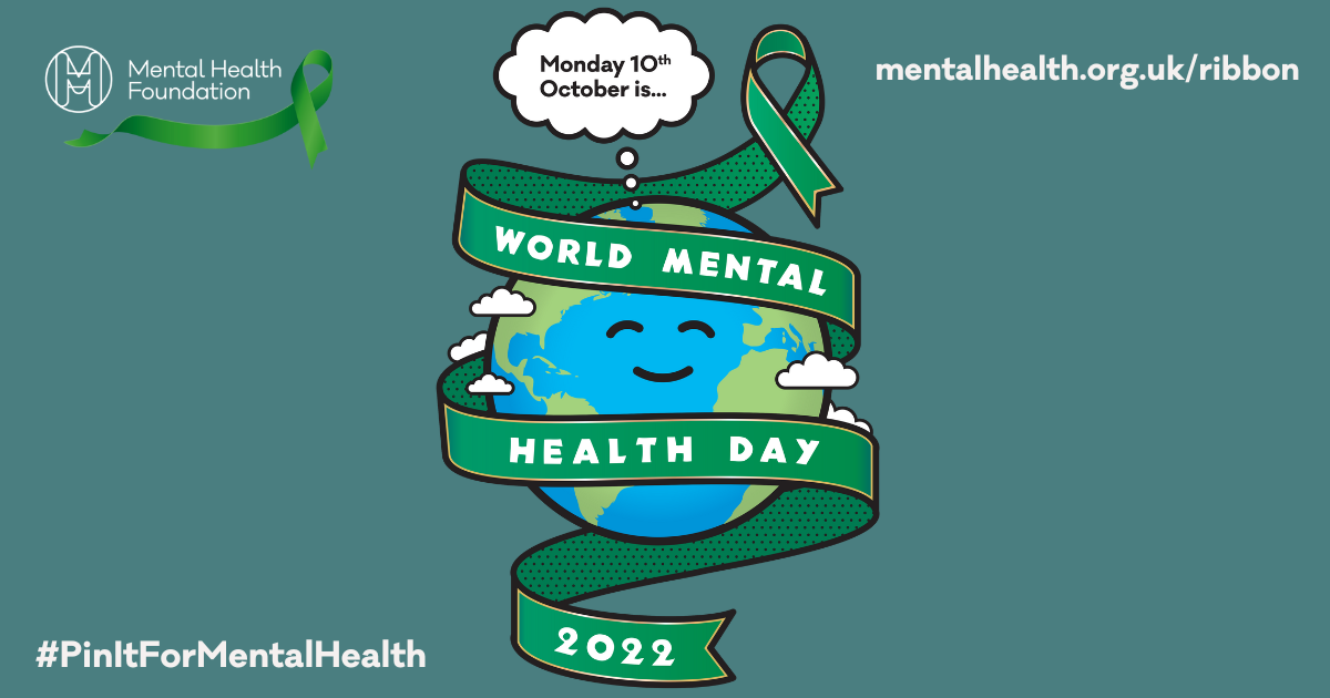 World Mental Health Day - 10 October 2022