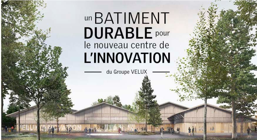 Le Nouveau Centre de l'Innovation - Groupe Velux