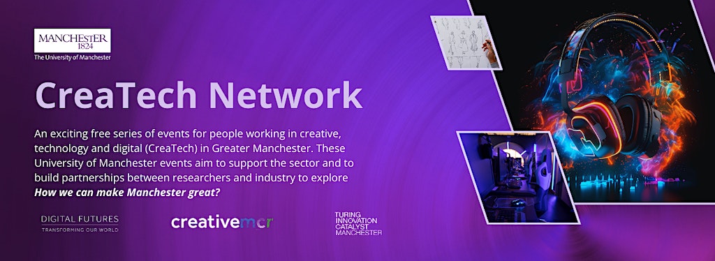 New Event Series Launched to Develop Greater Manchester's CreaTech Sector