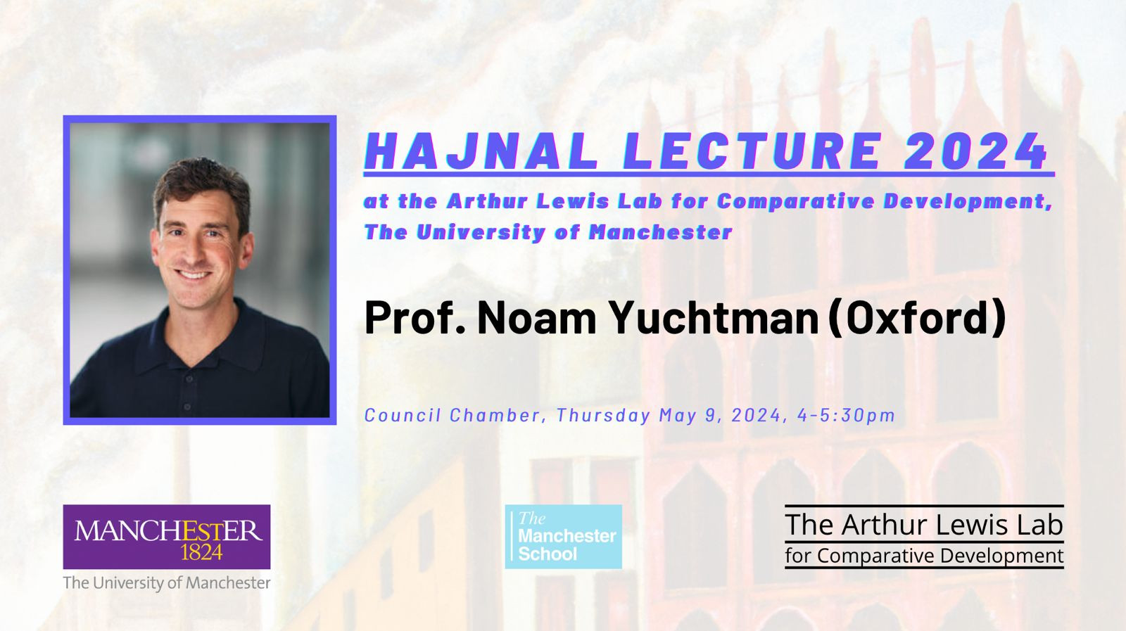 Professor Noam Yuchtman to give the inaugural Arthur Lewis Lab Hajnal ...