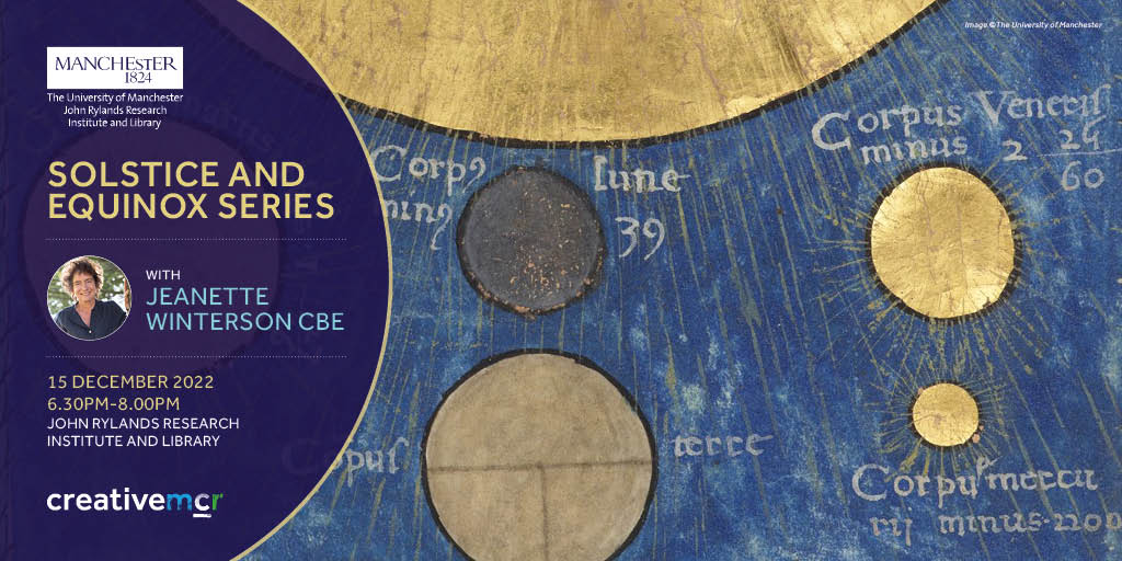 Jeanette Winterson Launches Creative Manchester's 'Solstice and Equinox ...