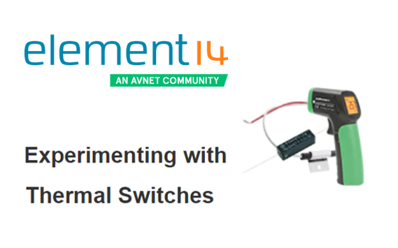 element14 Launches Thermal Switches Design Challenge