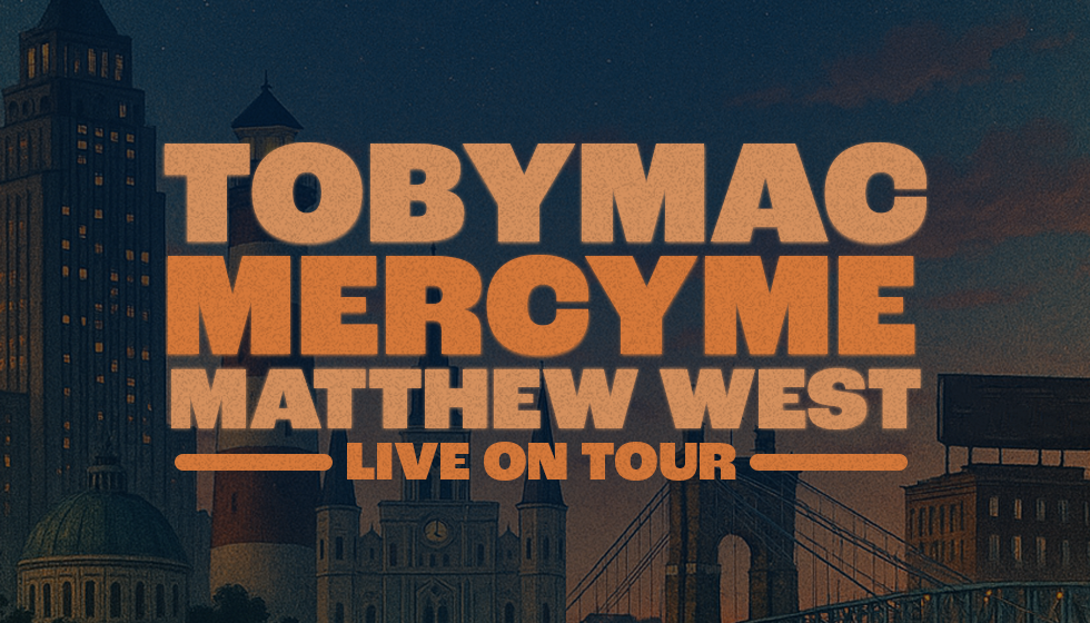 TobyMac and MercyMe to Perform in Hershey, PA October 2025