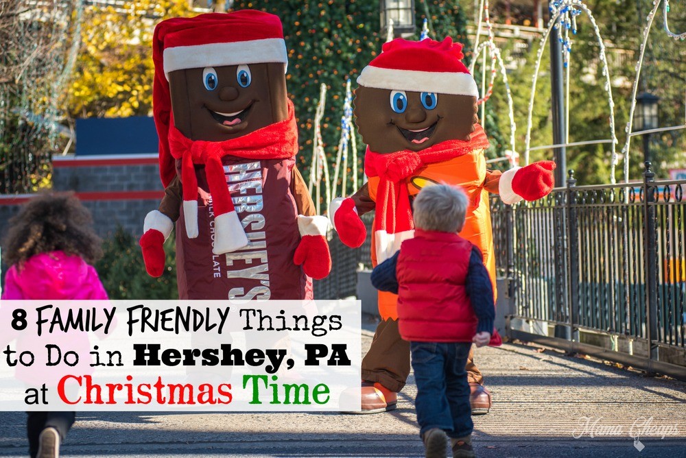 8 Family Friendly Things To Do In Hershey PA At Christmas Time 8-family-friendly-things-to-do-in-hershey-pa-at-christmas-time