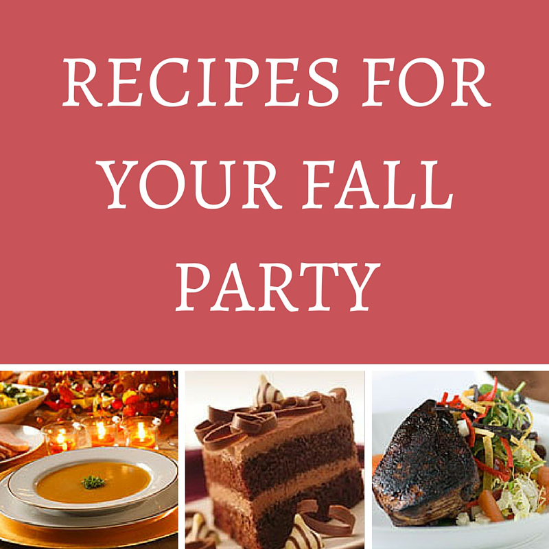 Recipes For Your Fall Party