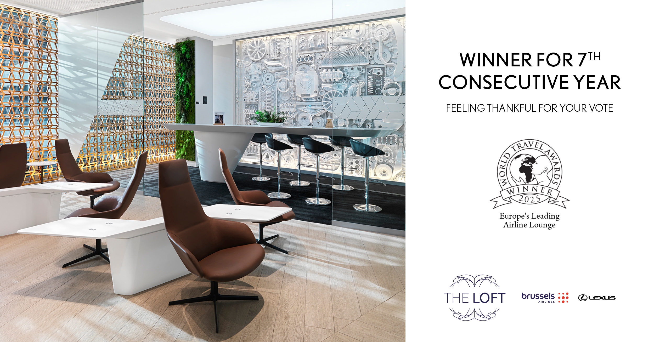 “THE LOFT” BY BRUSSELS AIRLINES AND LEXUS COMPLETES SEVEN AWARD-WINNING ...