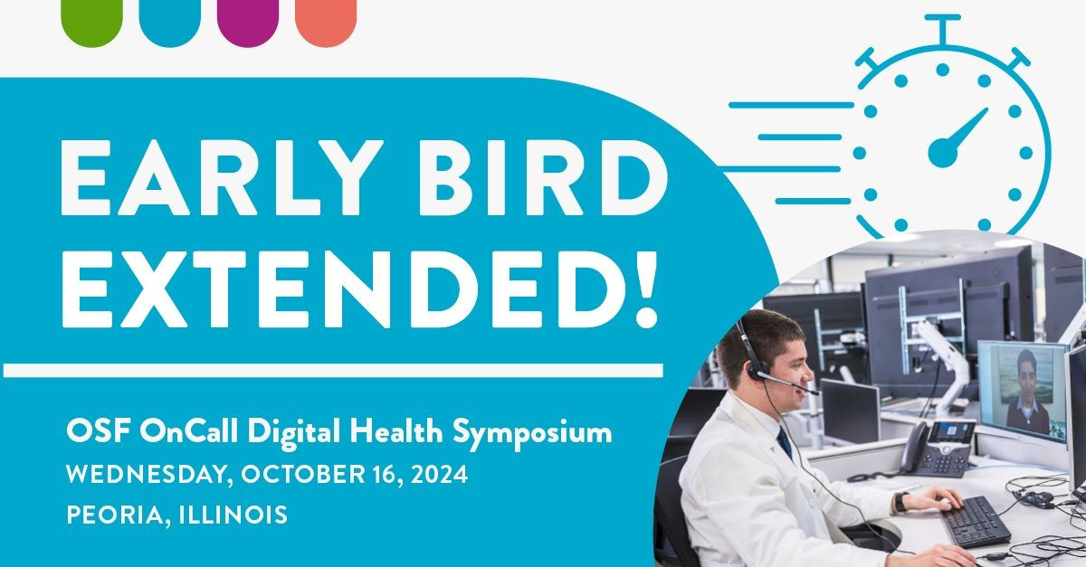 Registration deadline approaching for OSF OnCall Digital Health symposium