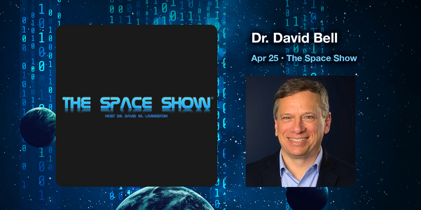 David Bell's Interview with The Space Show