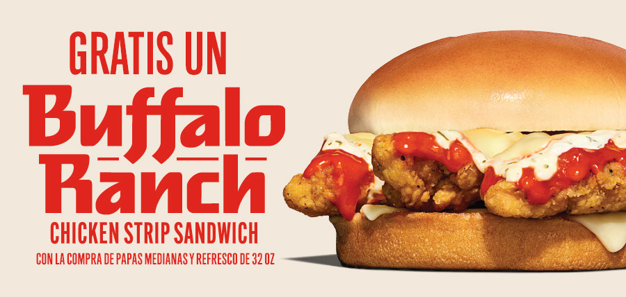 Del 12 al 16 de agosto, ¡llévate un Buffalo Ranch Chicken Strip ...
