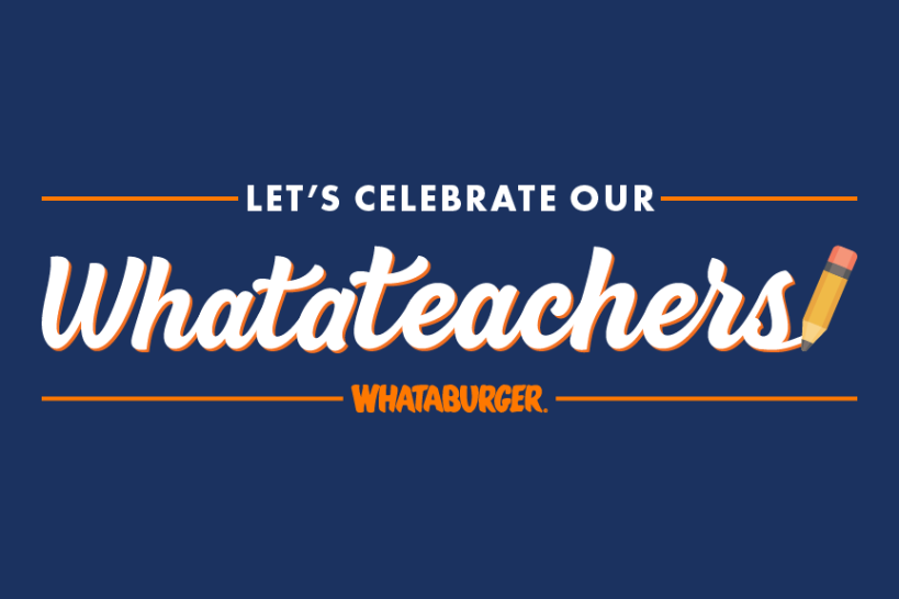Whataburger® Thanks Educators with Free Breakfast and $63,000 in Grants