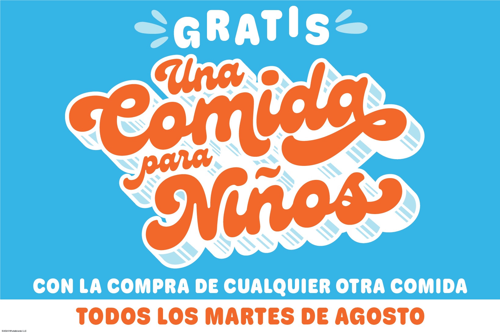 Regresa a clases al 100. ¡Los niños comen gratis en Whataburger®!