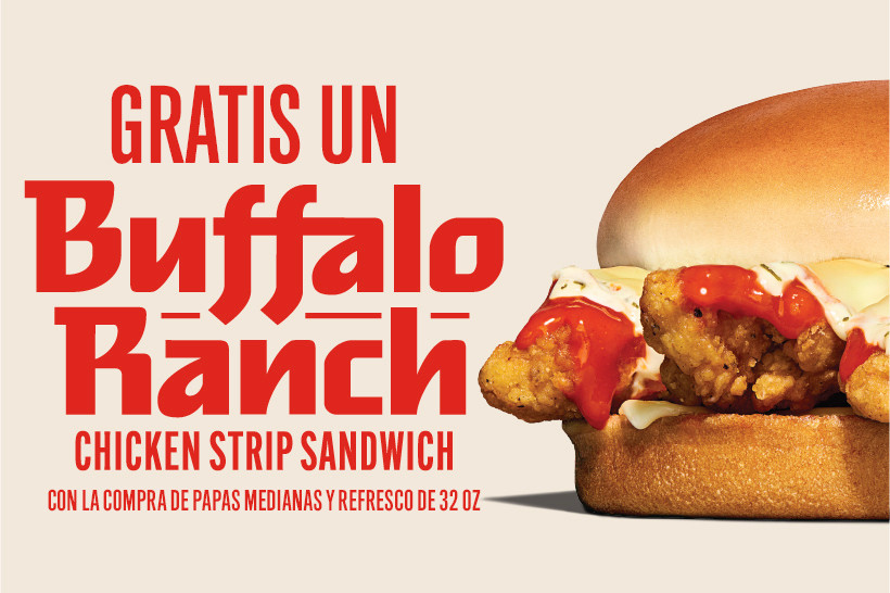 Del 12 al 16 de agosto, ¡llévate un Buffalo Ranch Chicken Strip ...