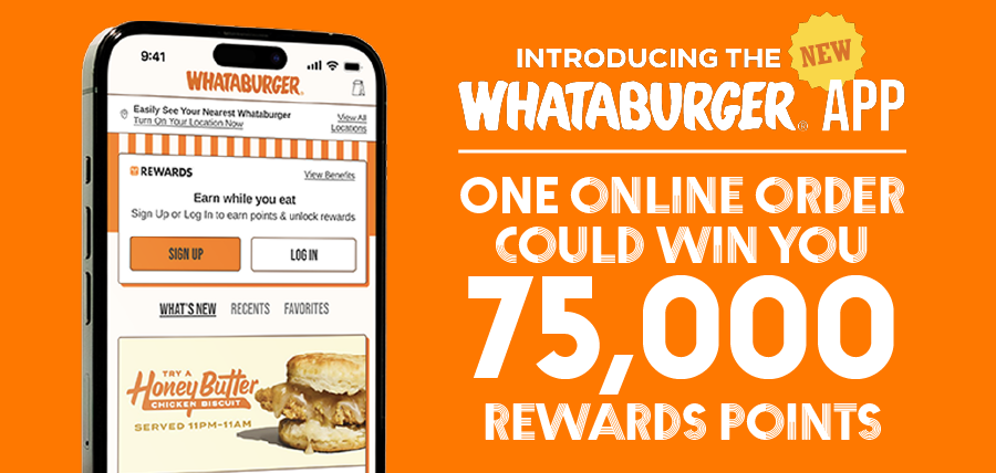 Whataburger® Celebrates 75 Years with a Chance to Win 75,000 Rewards Points