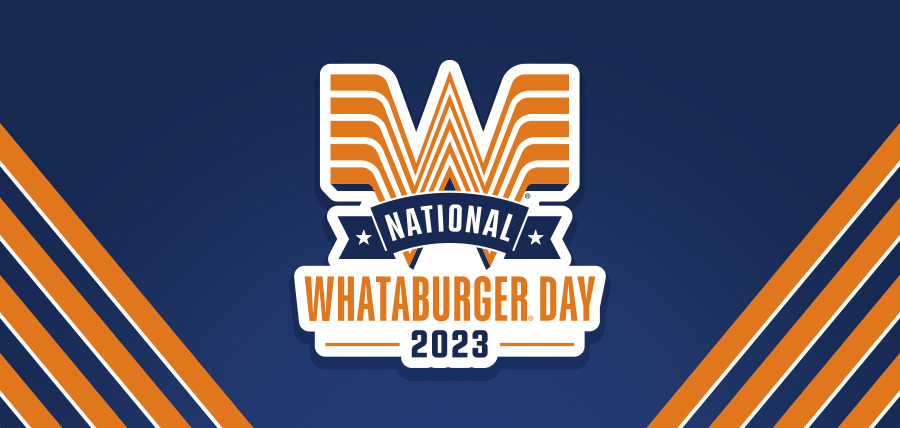 Your New Favorite Holiday: August 8 is Officially National Whataburger Day