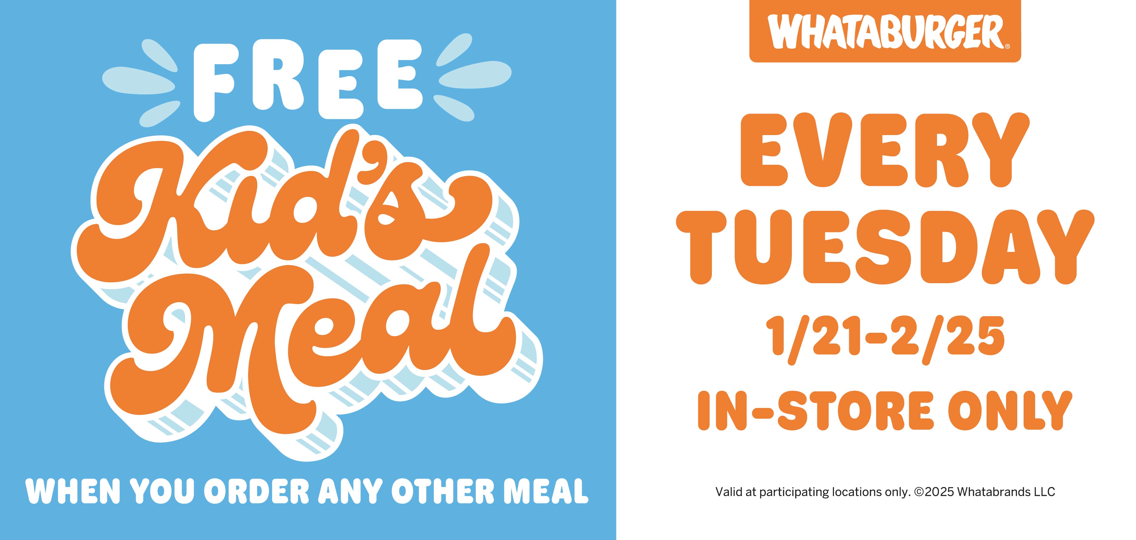 Whataburger® Welcomes Families With Kids Eat Free Meal Deal