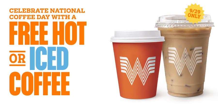 Whataburger® Brews Up Free Hot and Iced Coffee for National Coffee Day