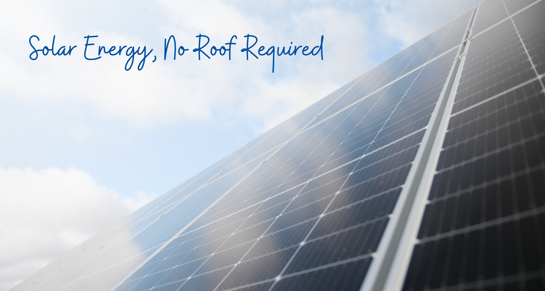 Solar Energy, No Roof Required
