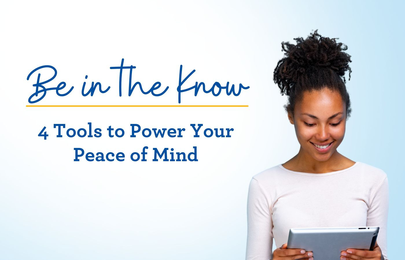 4 Tools to Power Your Peace of Mind