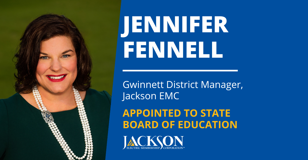 Jackson EMC’s Jennifer Fennell Appointed to State Board of Education