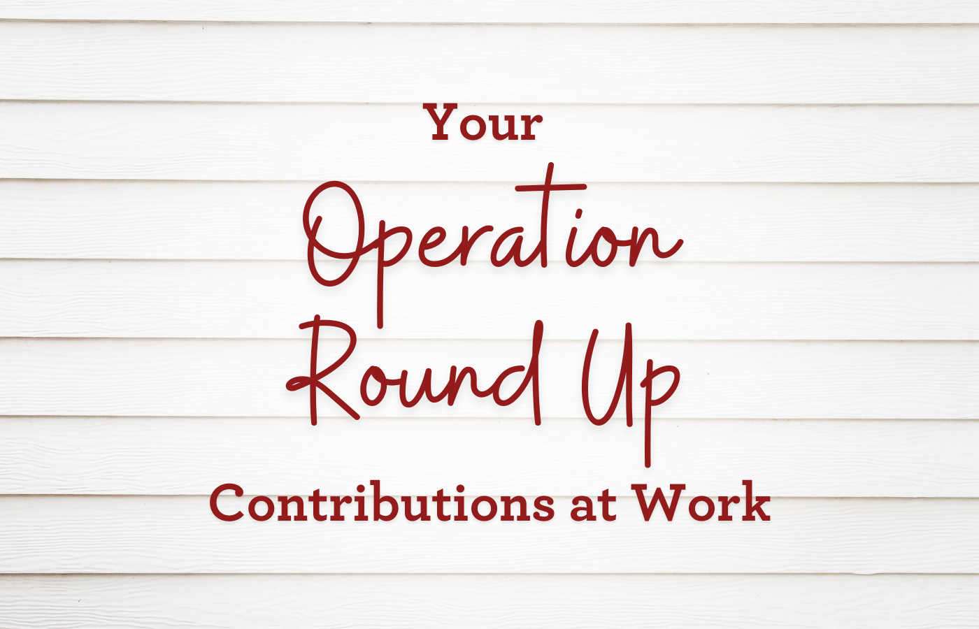 Your Operation Round Up® Contributions at Work