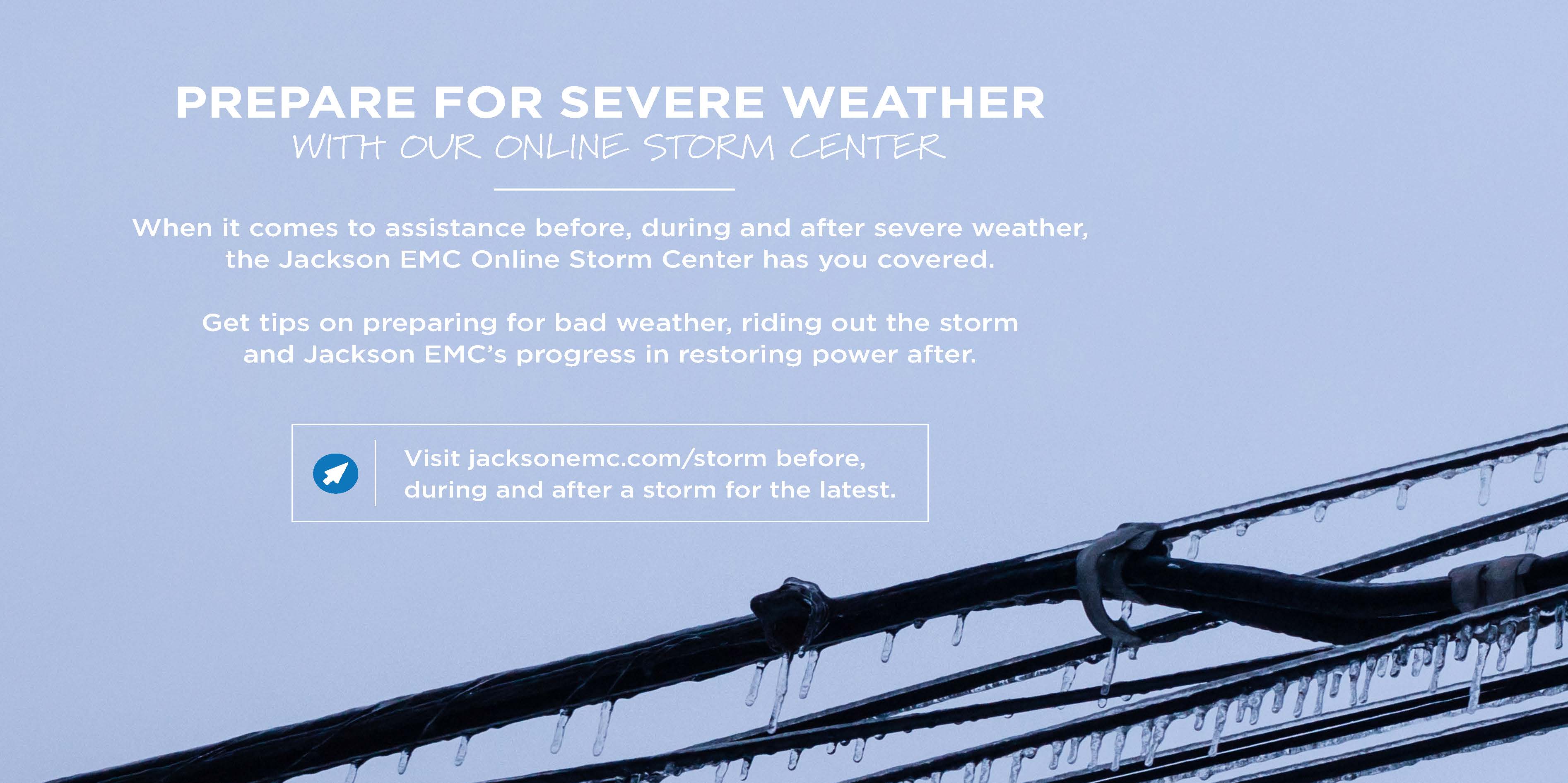 Prepare for severe weather with our online Storm Center