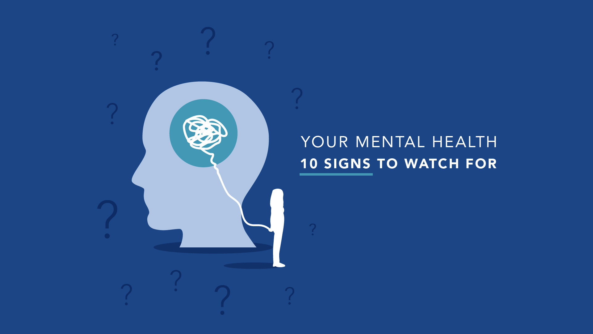 10 signs of a mental health issue