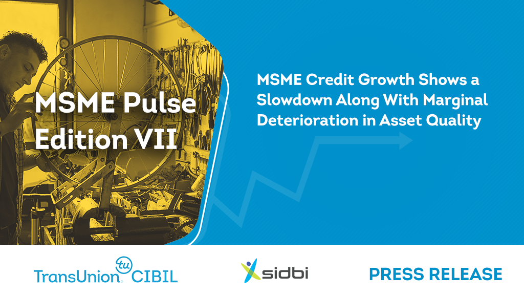 TransUnion CIBIL- SIDBI MSME Pulse, Oct 2019