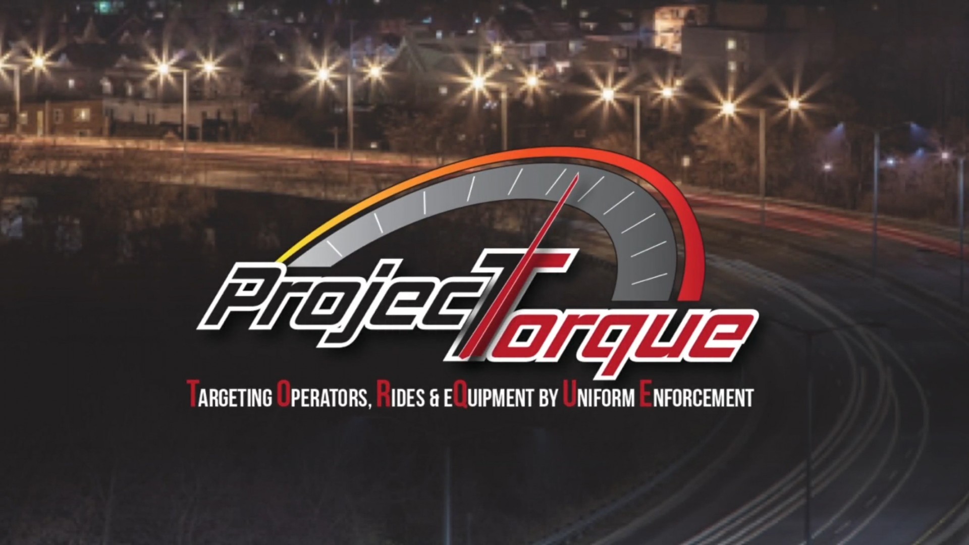 Project TORQUE (Targeting Operators, Rides and Equipment by Uniform ...
