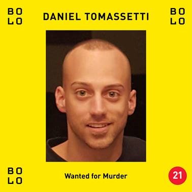 Search for Wanted Person Daniel Tomassetti Continues