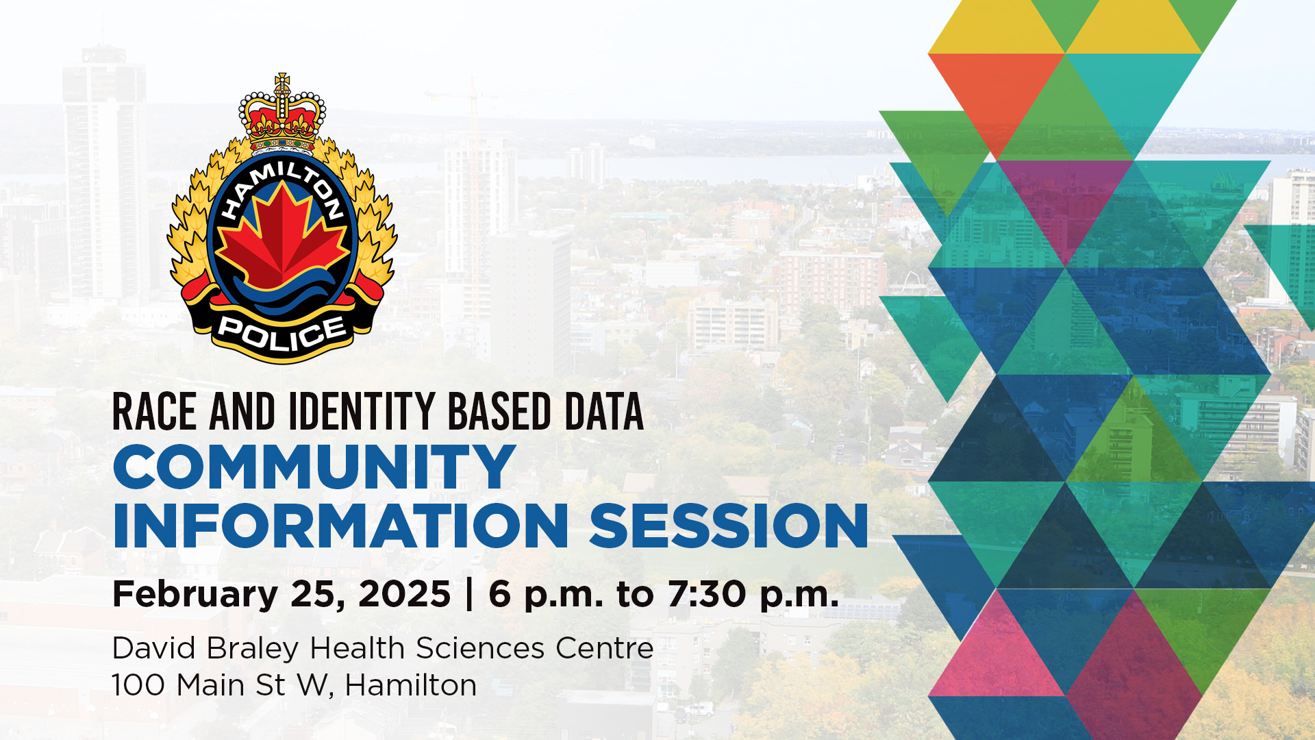 Hamilton Police Service Holds RIBD Community Information Session
