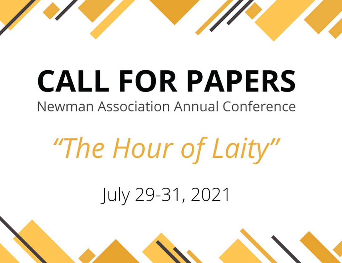 Call for Papers, 2021 Newman Association Conference at UST