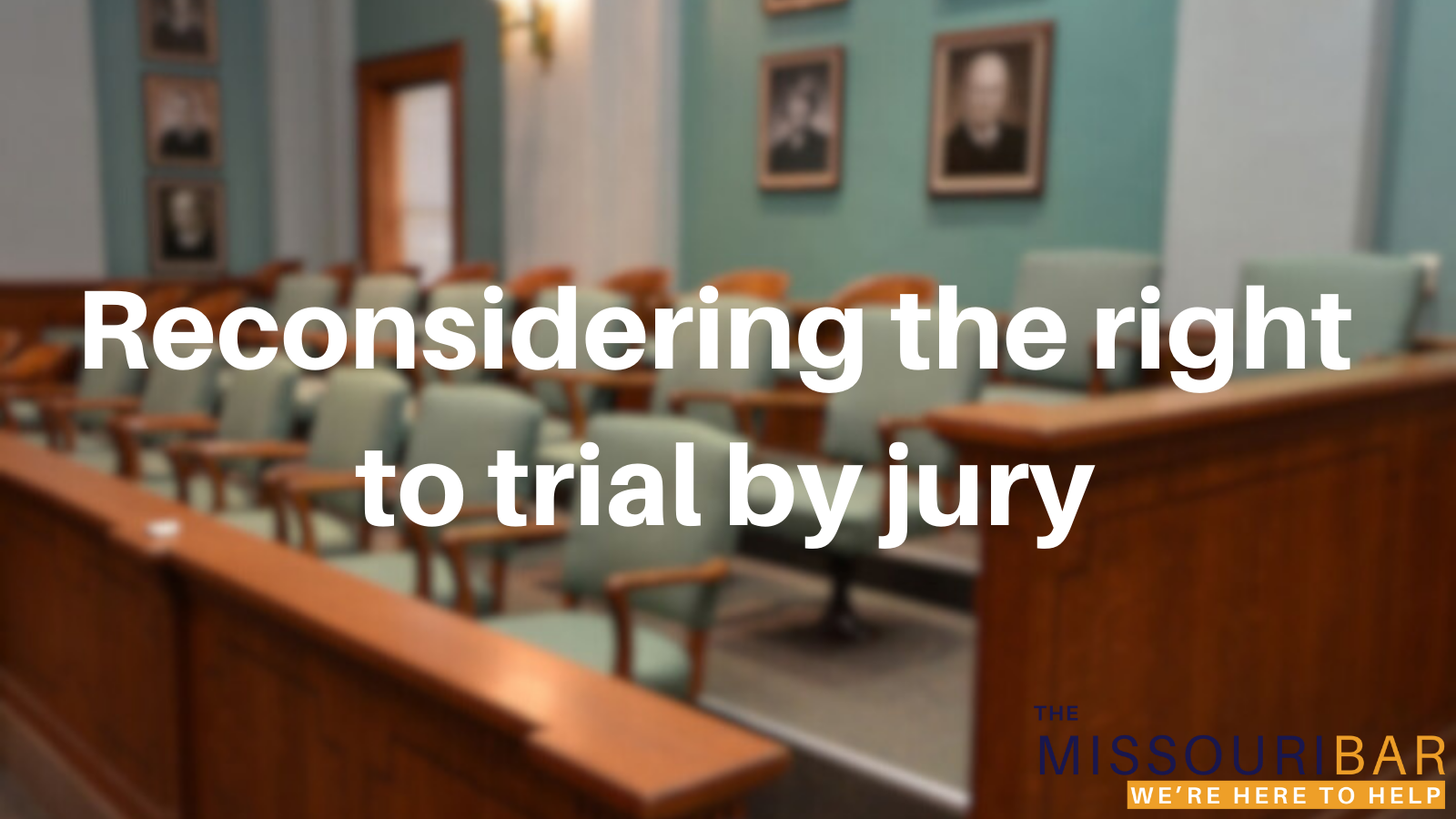 Reconsidering the right to trial by jury