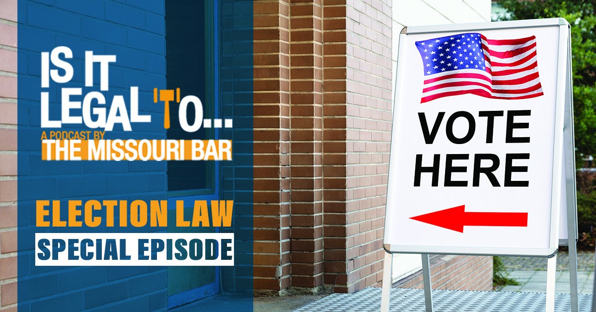 ‘Is It Legal To…?’: Election law