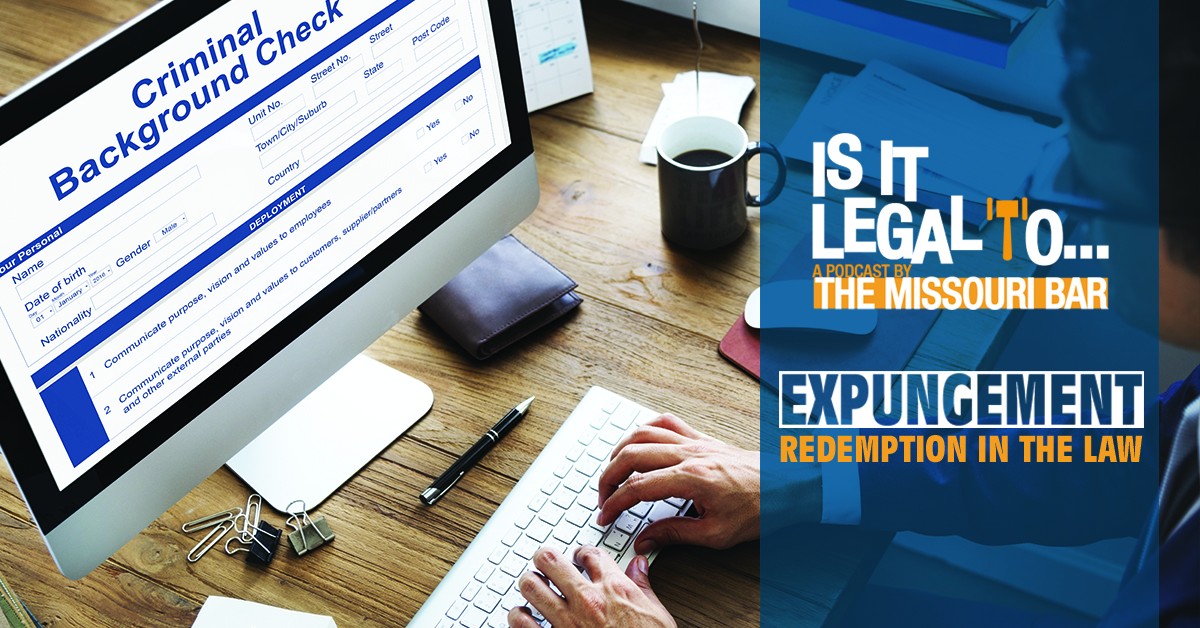 ‘Is It Legal To…?’: How expungement law helps residents seal certain ...