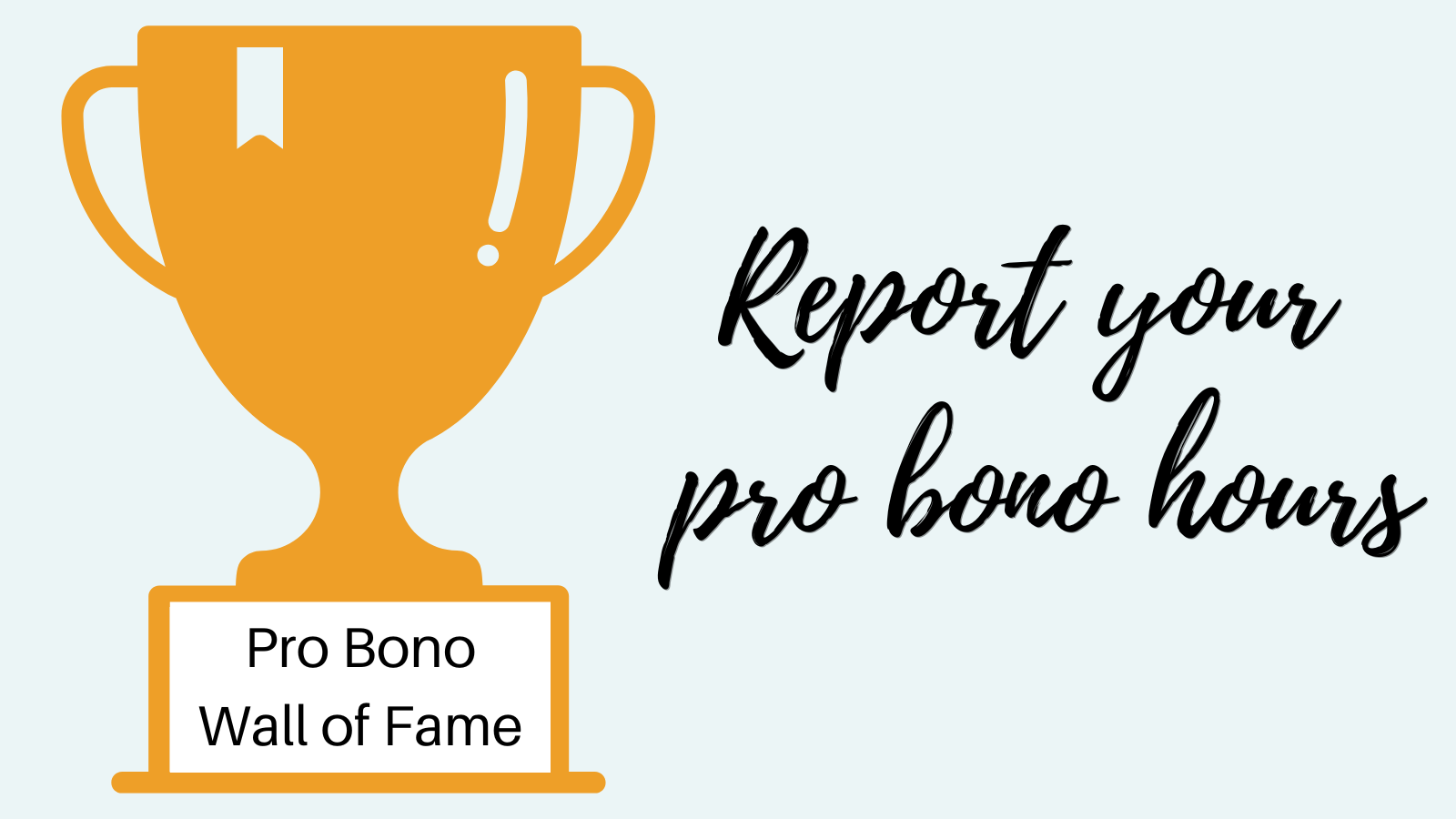 Report your 2022 pro bono hours