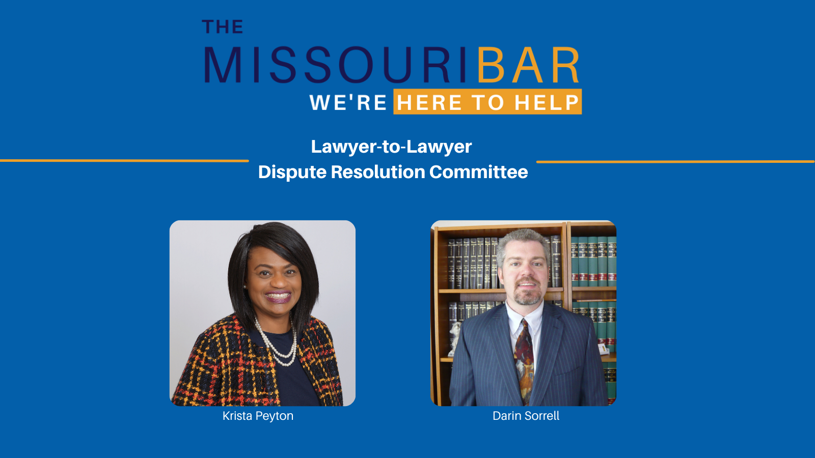 Krista Peyton, Darin Sorrell appointed to Lawyer-to-Lawyer Dispute ...