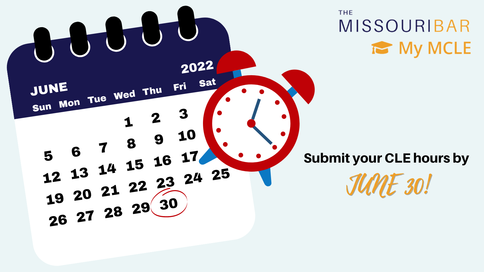 REMEMBER: Mandatory CLE hours due June 30