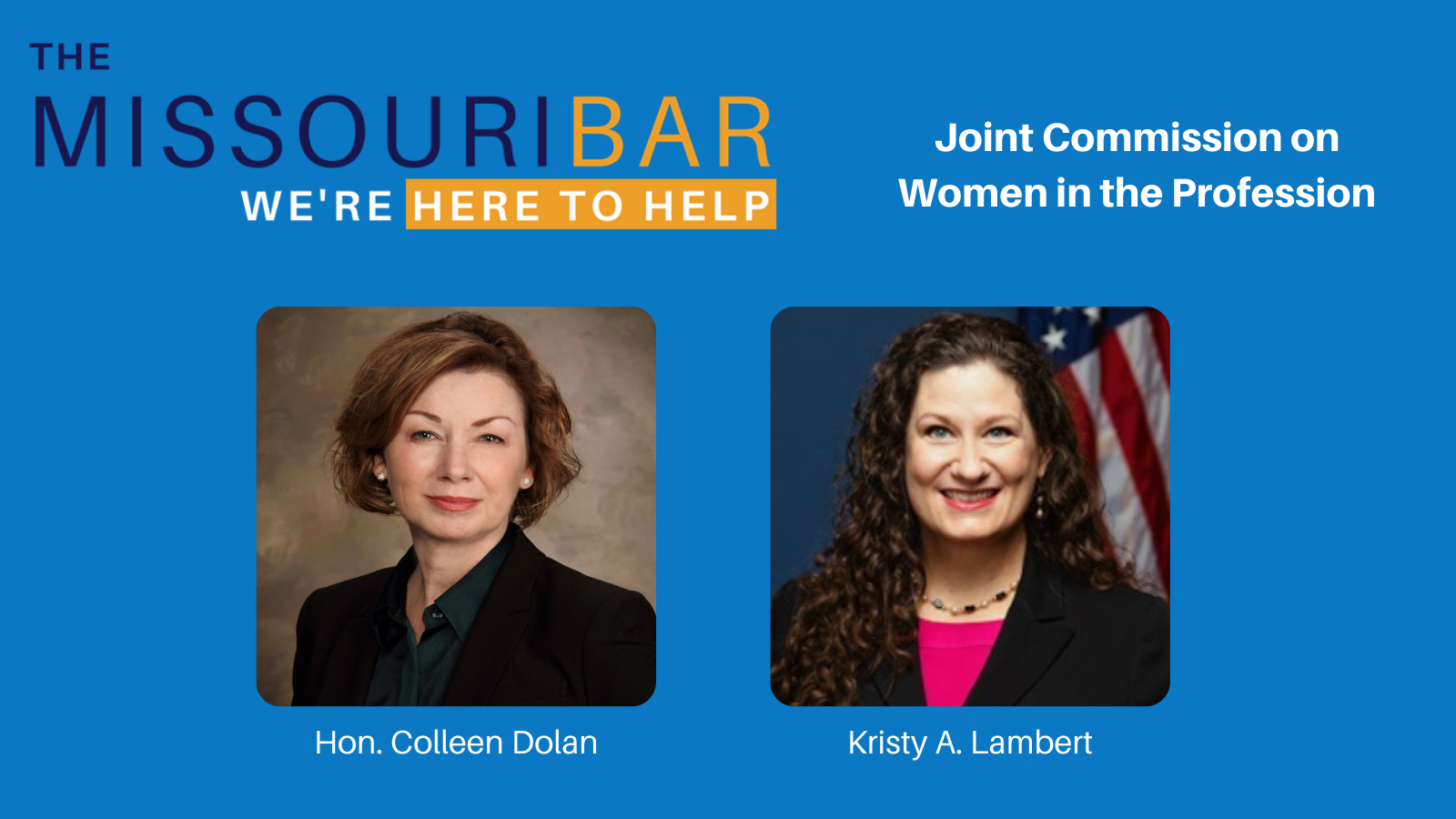 Hon. Colleen Dolan, Kristy Lambert appointed to Joint Commission on ...