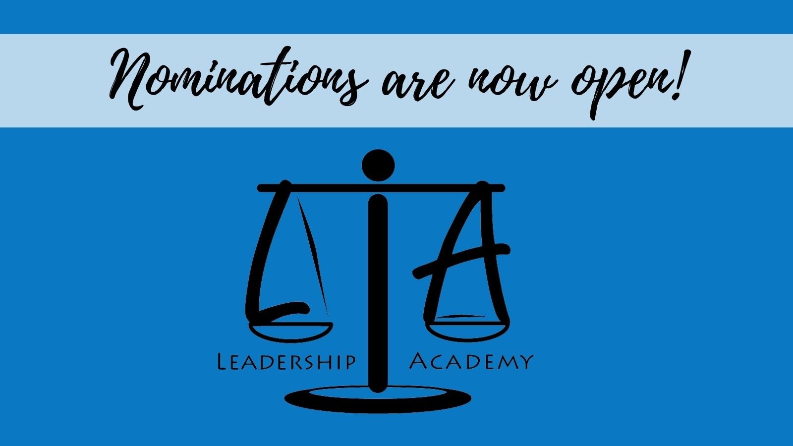 Nominations are now open for 2022-2023 Leadership Academy