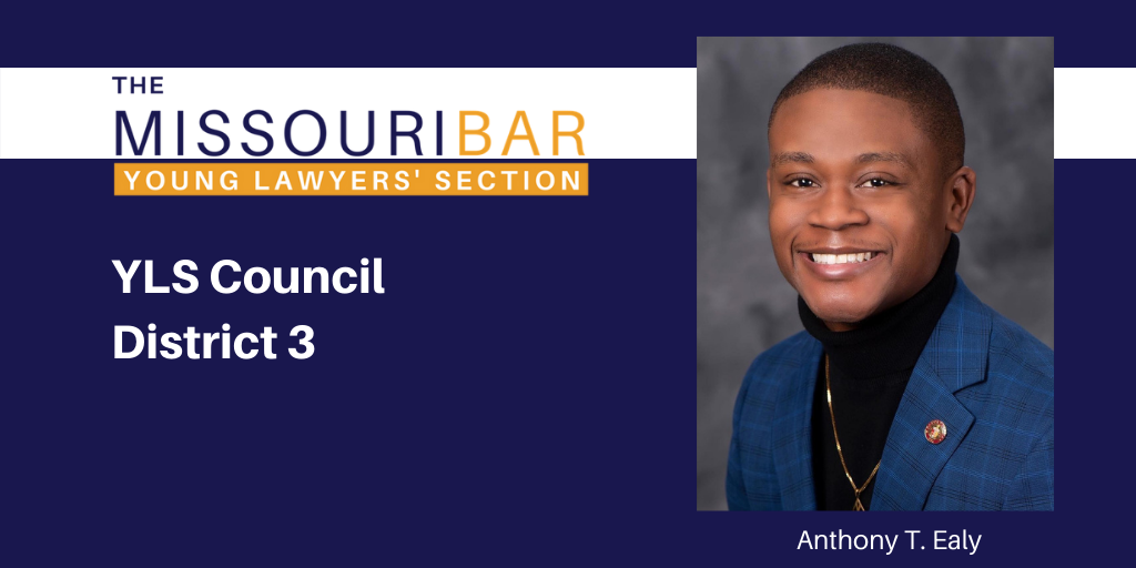 Meet your new YLS Council member for District 3: Anthony T. Ealy