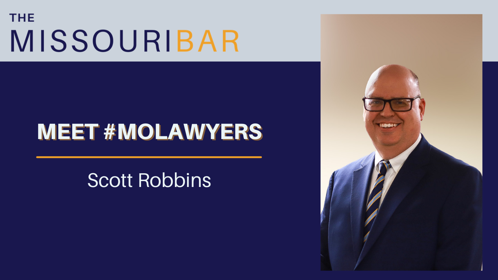 Meet #MOLawyers: Scott Robbins