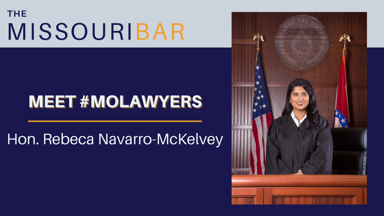 Meet #MOLawyers: Hon. Rebeca Navarro-McKelvey
