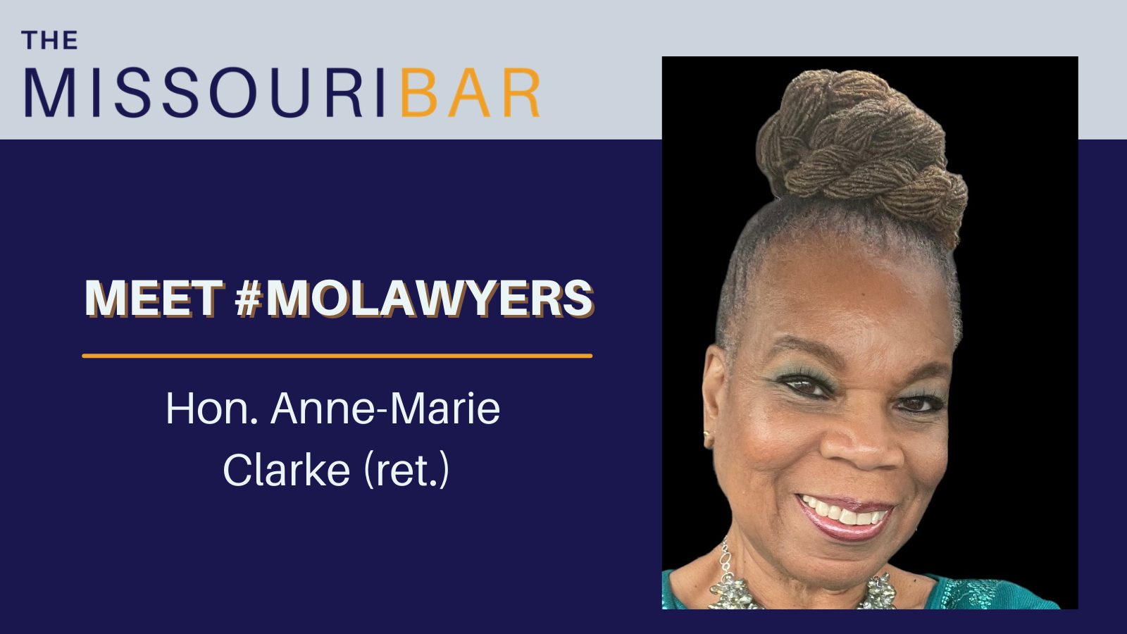 Meet #MOLawyers: Hon. Anne-Marie Clarke (ret.)