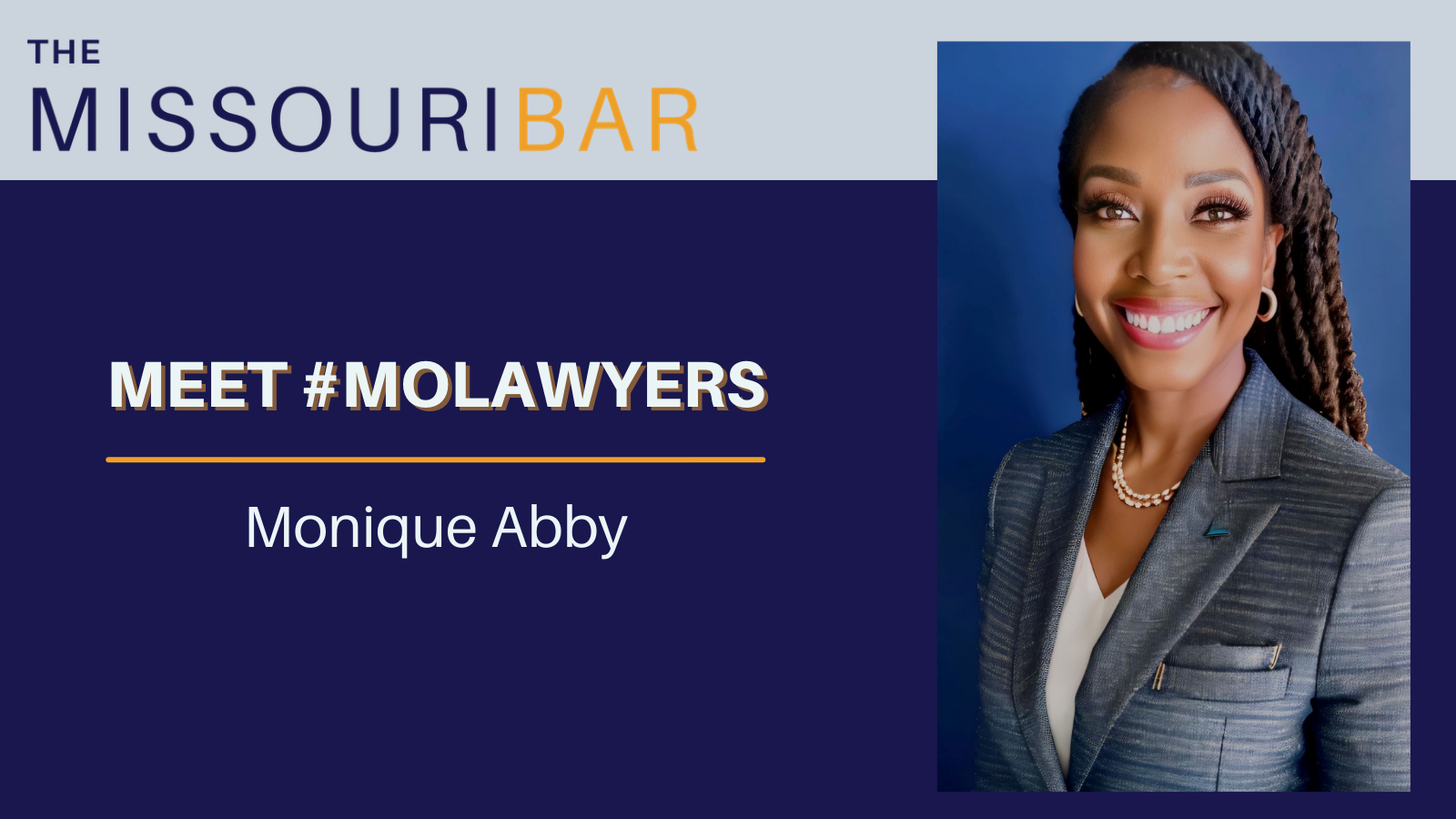Meet #MOLawyers: Monique Abby