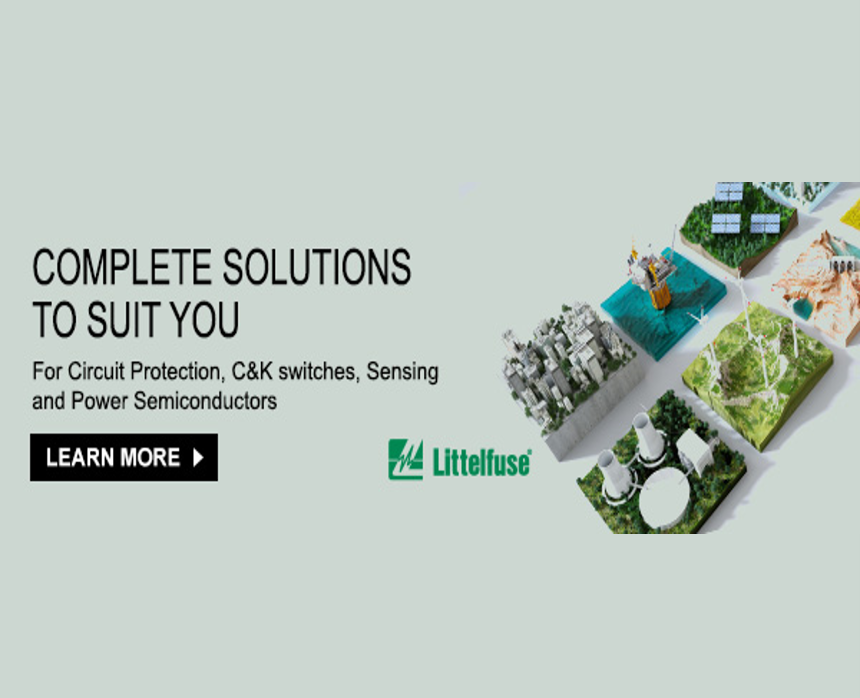Littelfuse Complete Solutions Now Available Through Farnell