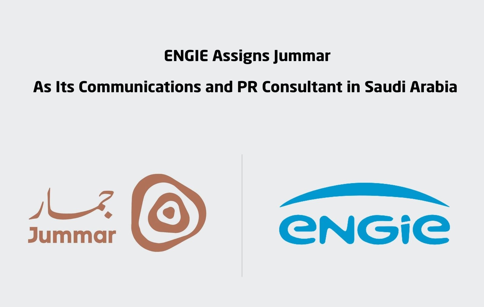 ENGIE Assigns Jummar As Its Communications and PR Consultant in Saudi ...