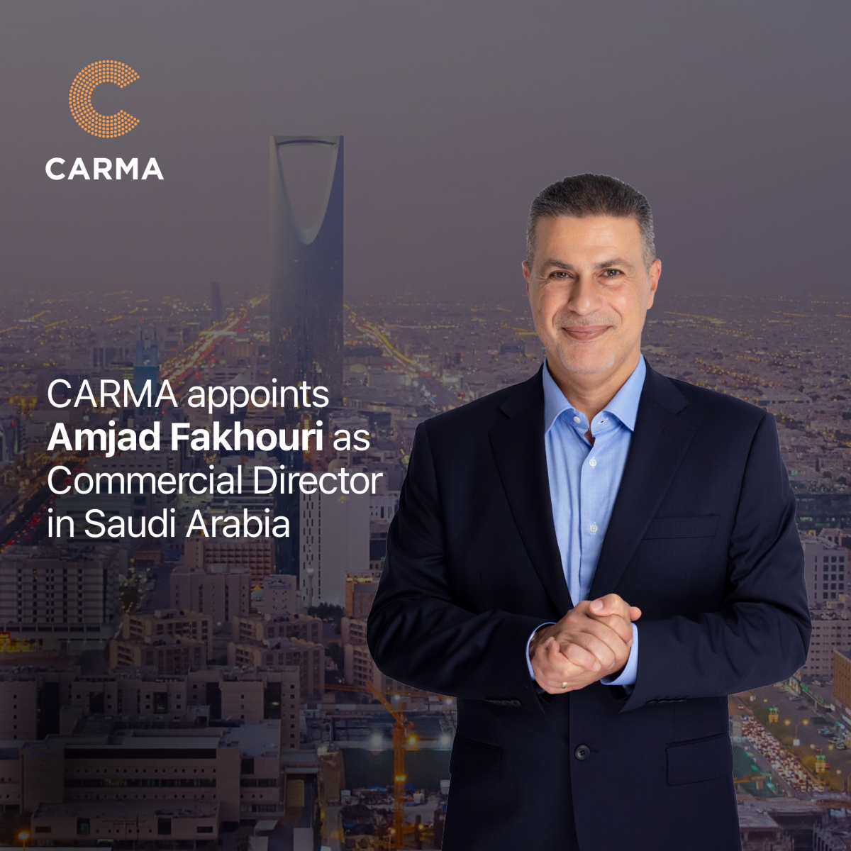 CARMA APPOINTS AMJAD FAKHOURI AS COMMERCIAL DIRECTOR AS IT EXPANDS ITS ...