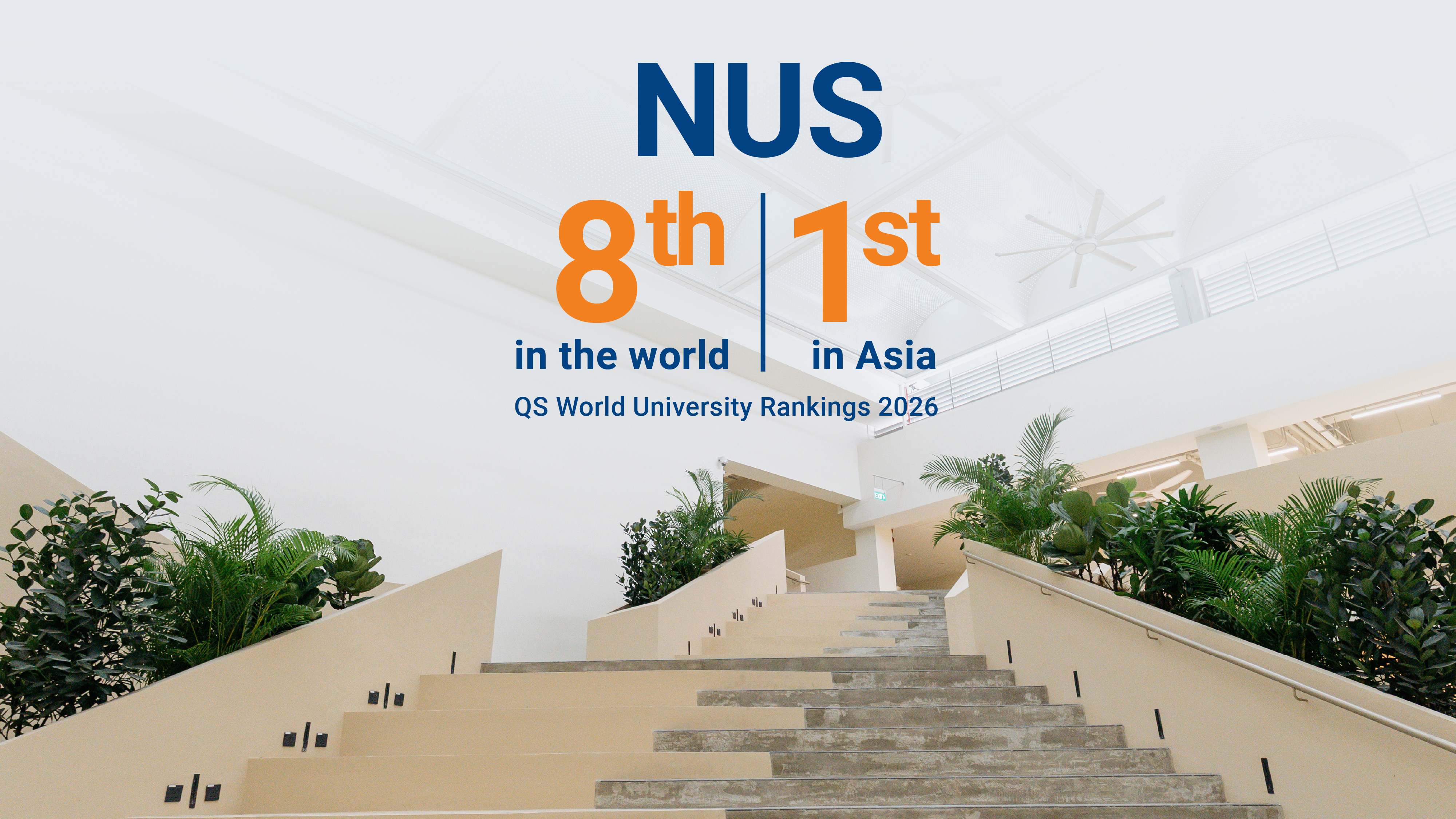 NUS ranks 8th in the world and 1st in Asia in QS World University ...