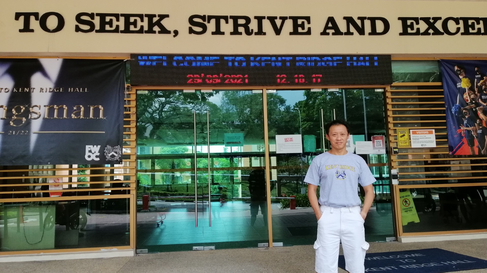 To seek, strive and excel, at NUS Kent Ridge Hall