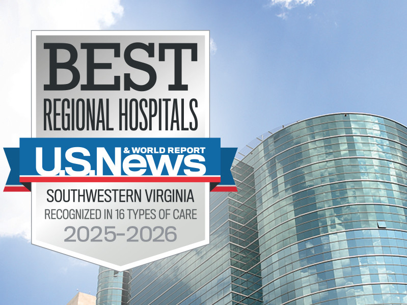U.S. News & World Report Recognizes Carilion in 2025-26 Best Hospitals ...